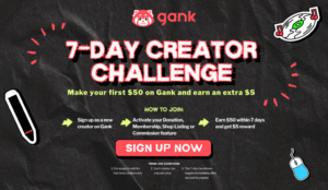 7 -day creator challenge - Gank - Caseworkerconnect